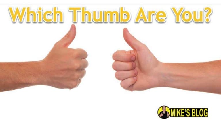 Are You a Right Thumb (intellect) or Left Thumb (emotion)?