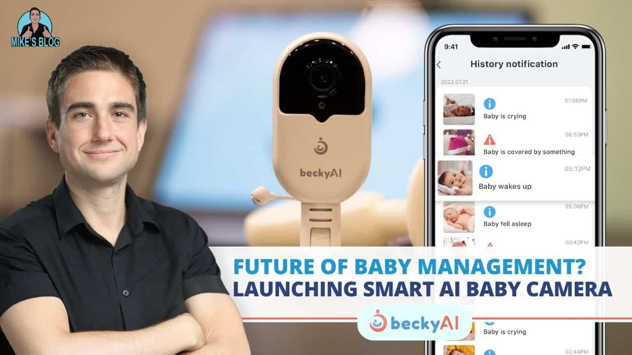 Future of Baby Management? Launching Smart AI Baby Camera BeckyAI