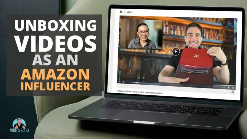 Unboxing Videos As An Amazon Influencer